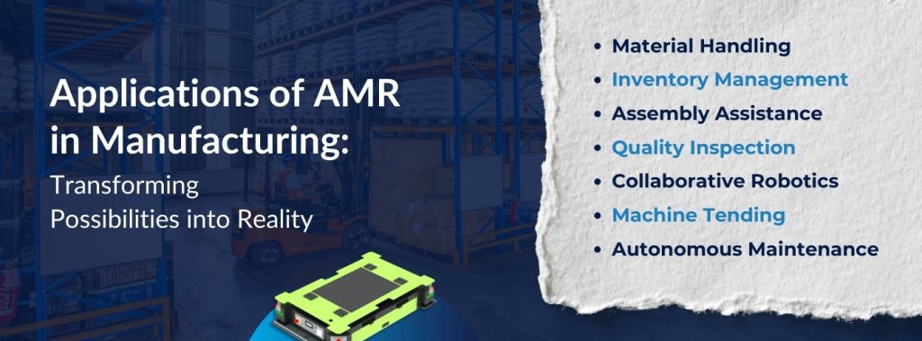 Revolutionary AMR in Manufacturing 2024 – Novus Hi-Tech