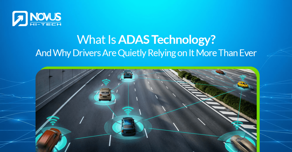 What Is ADAS Technology and How It Enhances Road Safety