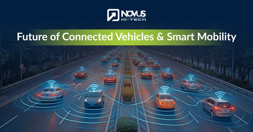 Connected Vehicles & Smart Mobility Future - Novus Hi-tech