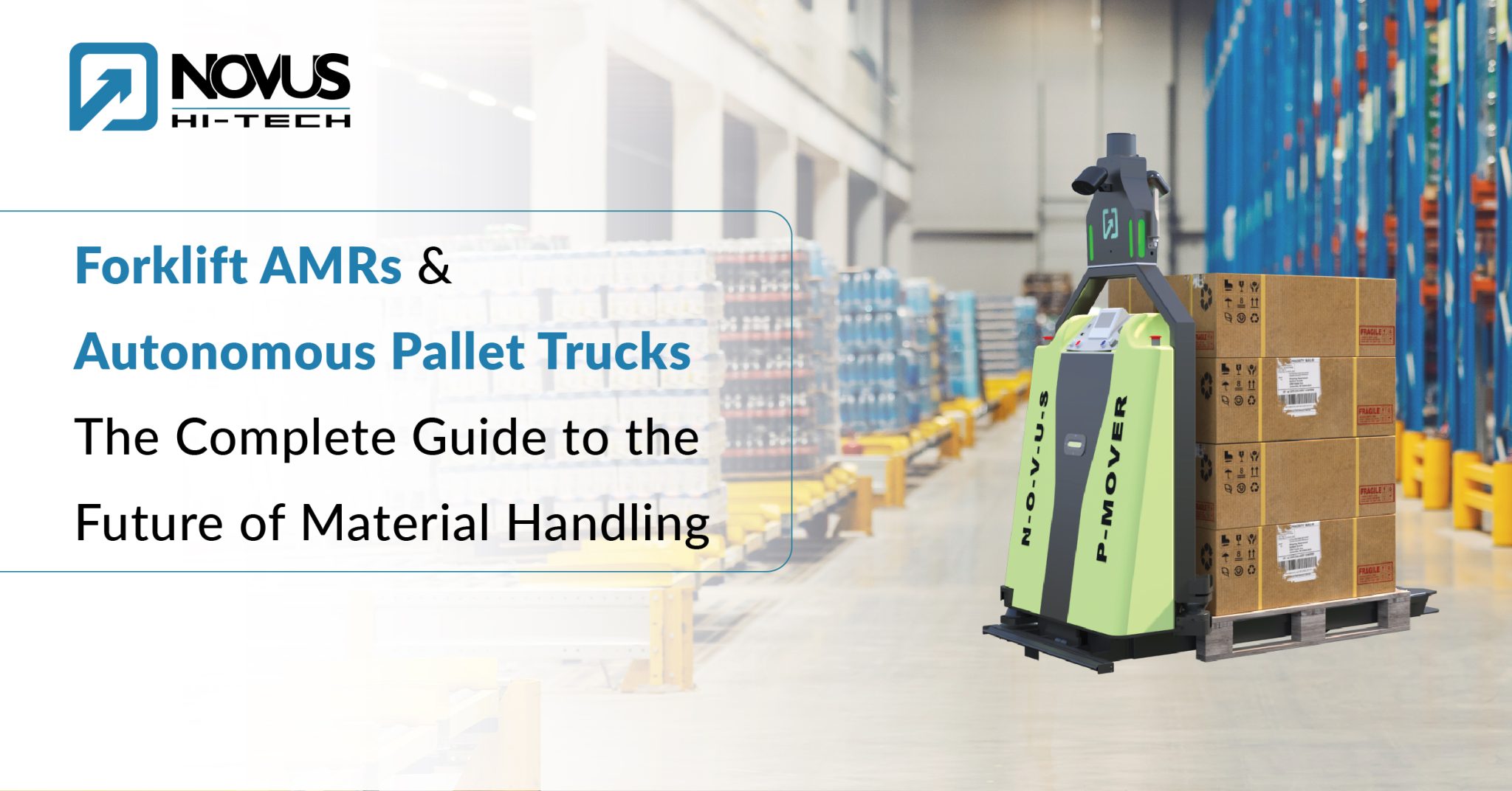 Autonomous Mobile Robot Manufacturer | Novus Hi-Tech