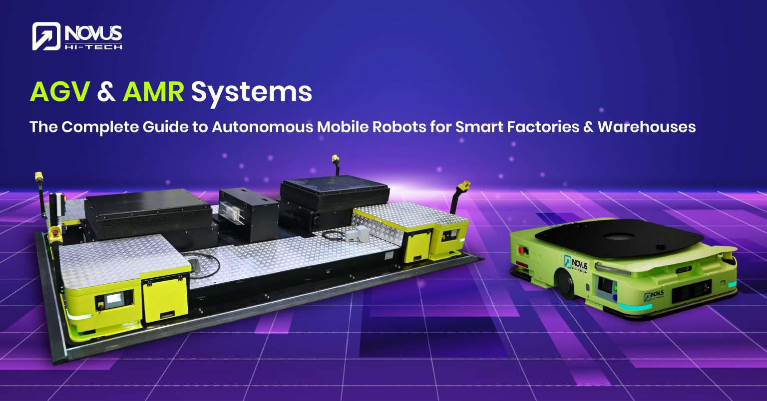 AGV and AMR Systems: Smart Factory Guide | Novus Hi-tech